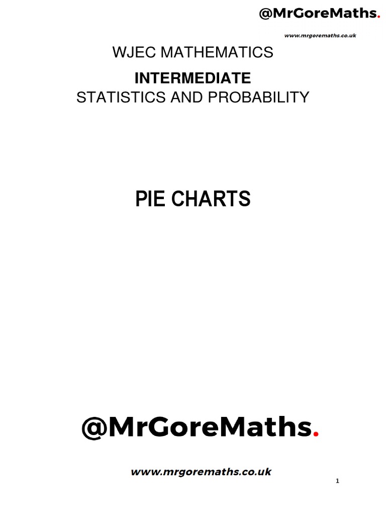 Pie Charts: Wjec Mathematics | PDF | Pie Chart | Teaching Mathematics