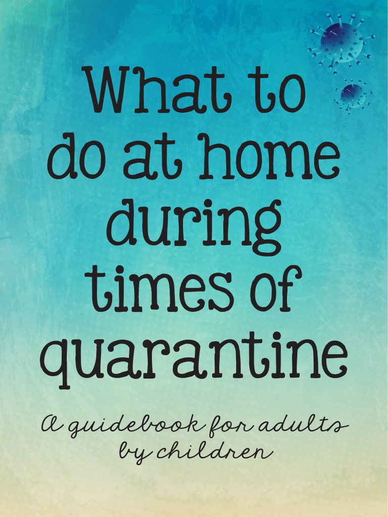Quarantine Guide For Adults by Children | PDF