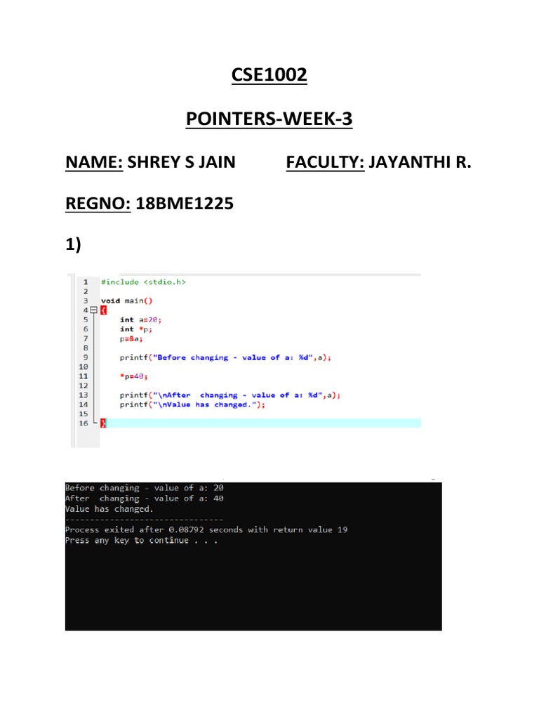 CSE1002 Pointers-Week-3: Name: Shrey S Jain Faculty: Jayanthi R. REGNO ...