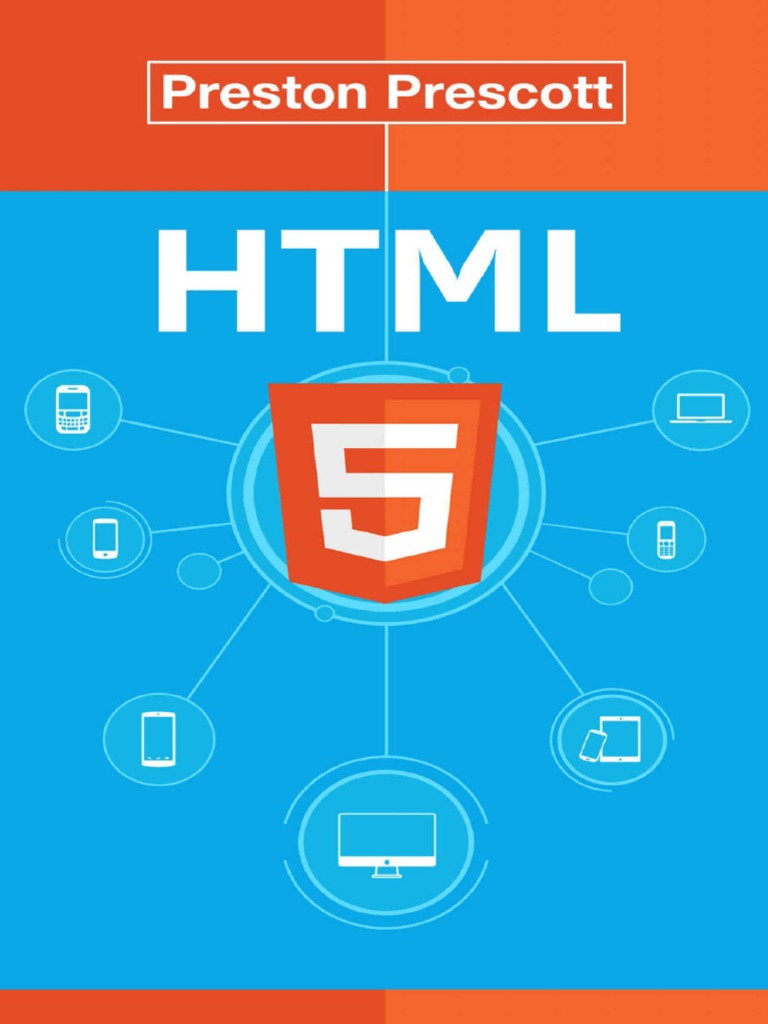 HTML5 - Discover How To Create H - Preston Prescott | PDF | Hyperlink | Html Element