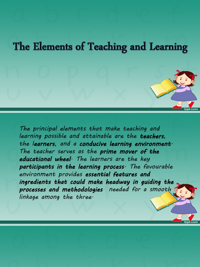 The Essential Elements of Teaching and Learning | PDF | Teaching Method ...