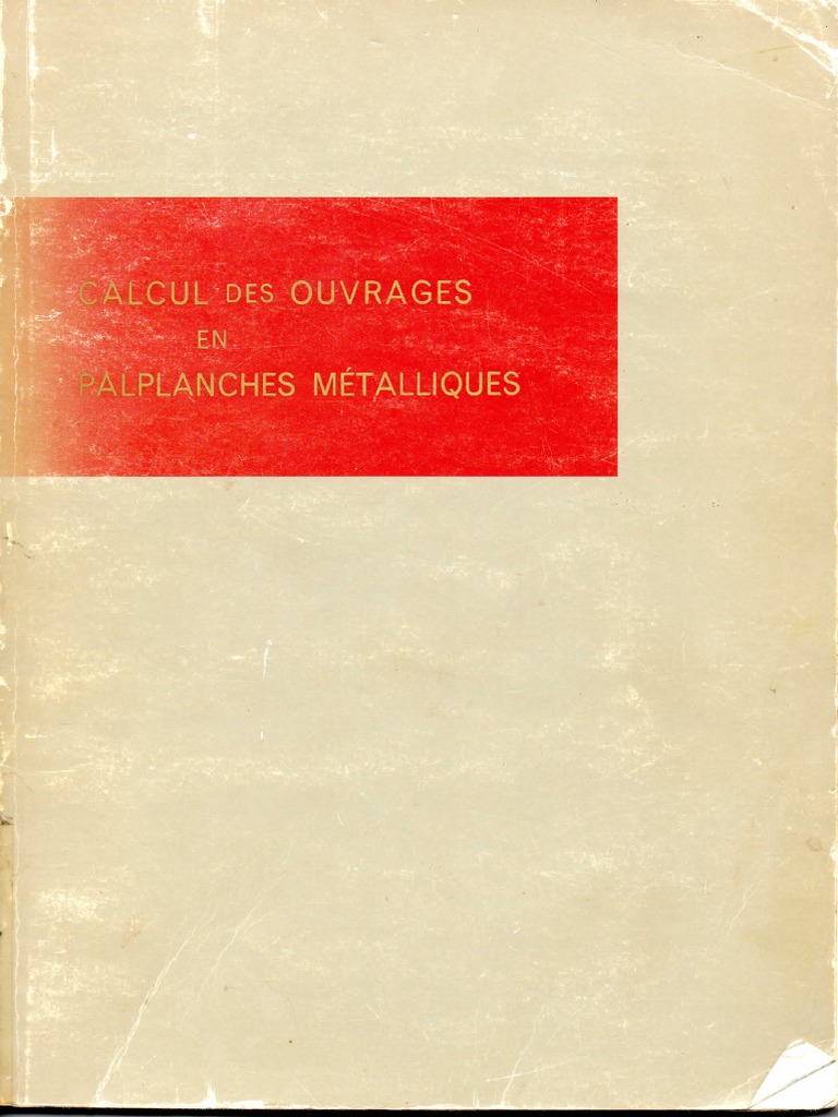 1976 - Calcul Des Ouvrages en Palplanches Métalliques - Houy | PDF