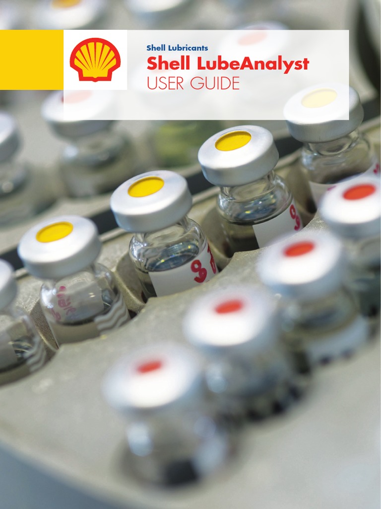 Shell LubeAnalyst User Guide | PDF | Wear | Technical Support