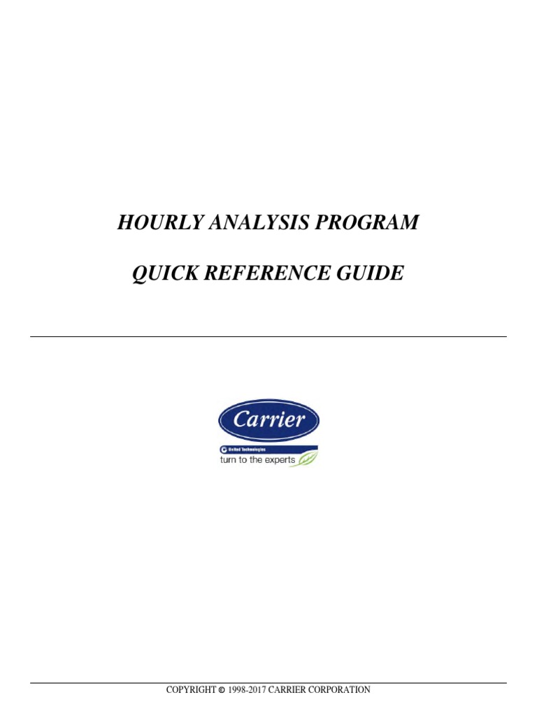 Hourly Analysis Program Quick Reference Guide: 1998-2017 Carrier ...