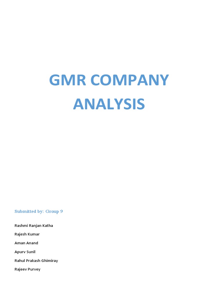 GMR Company Analysis: Submitted By: Group 9 | PDF | Infrastructure ...