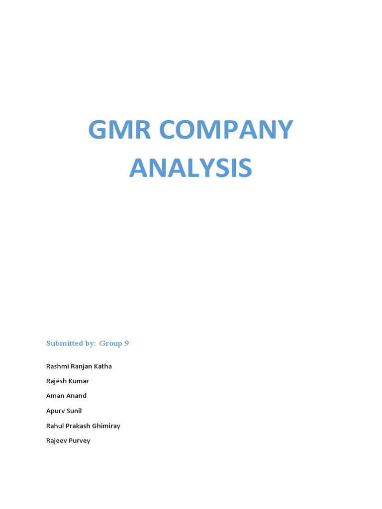 GMR Company Analysis: Submitted By: Group 9 | PDF | Business | Economies