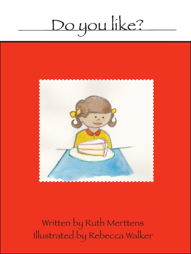 Do You Like?: Written by Ruth Merttens Illustrated by Rebecca Walker | PDF