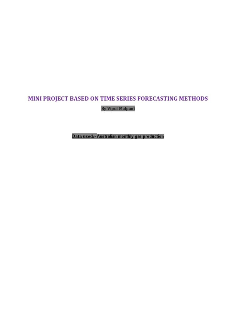 Mini Project Based On Time Series Forecasting Methods: Data Used | PDF | Autoregressive ...
