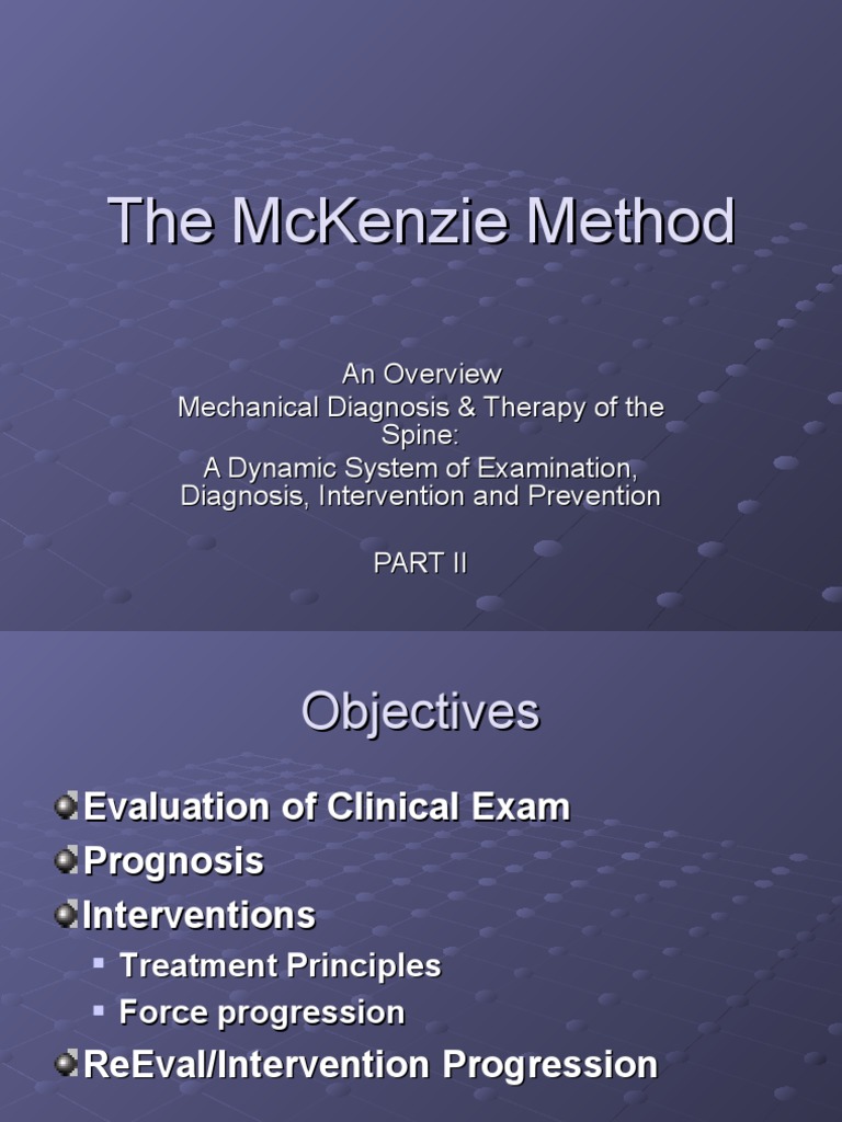 The Mckenzie Method | PDF | Human Diseases And Disorders | Health Care
