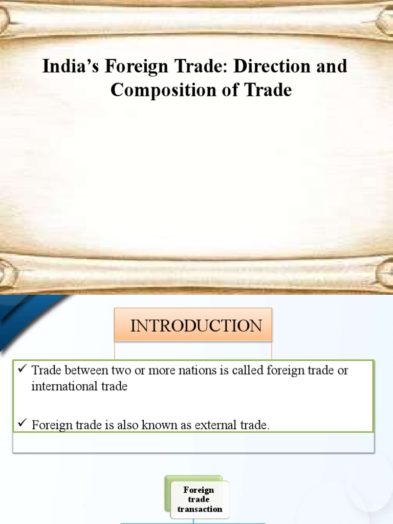 Composition of Indias Foreign Trade | PDF | Trade | Petroleum