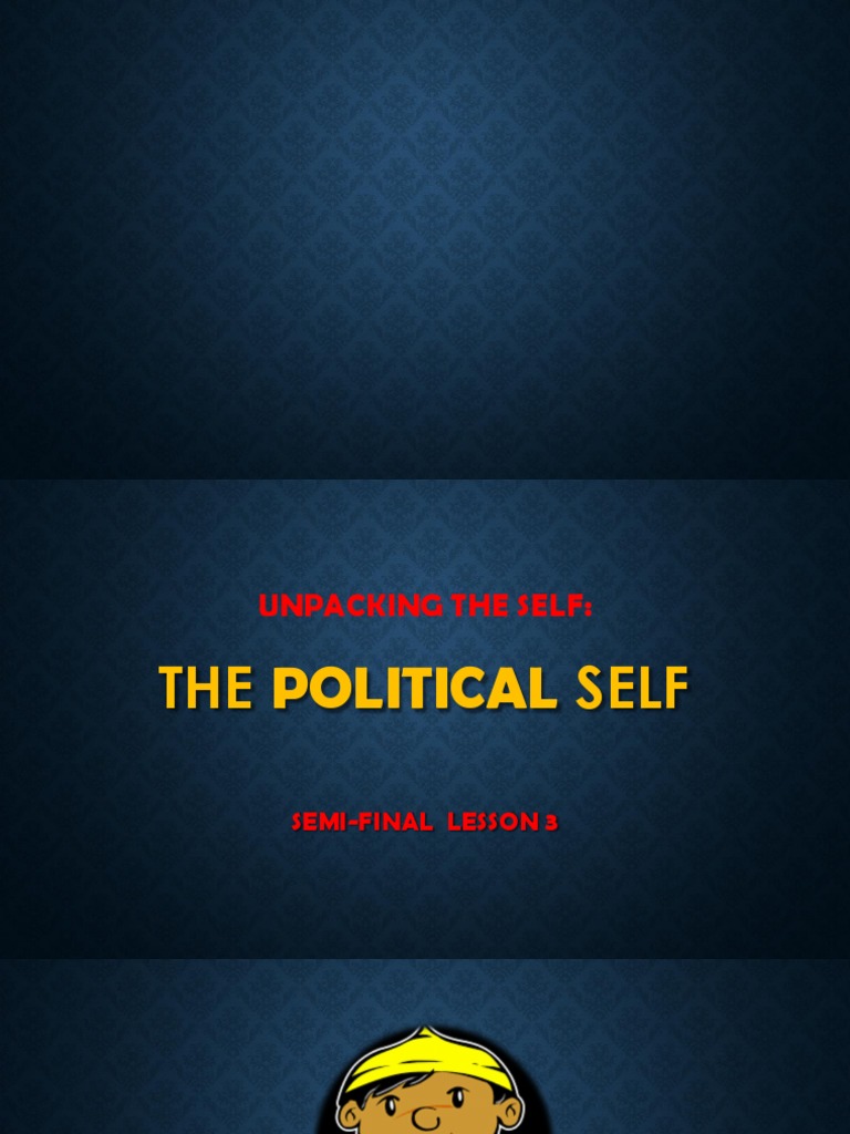 3.2 The Political Self (Handout) PDF | PDF | Citizenship | Value (Ethics)