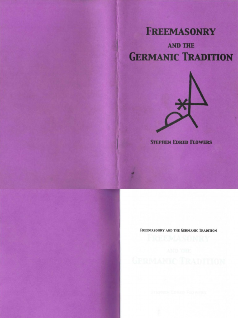 Flowers Stephen Edred - Freemasonry and The Germanic Tradition PDF ...