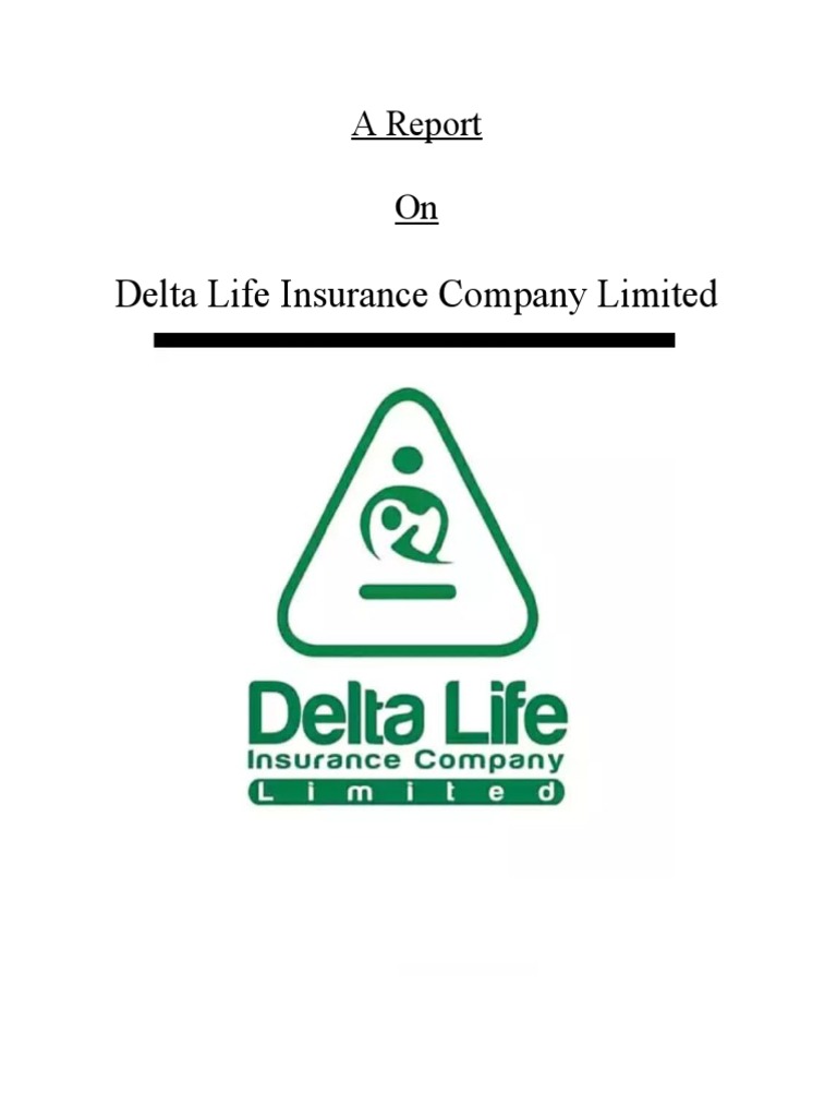 An Analysis of Products and Services Offered by Delta Life Insurance ...