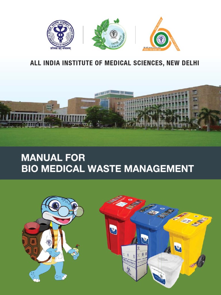 Bio Medical Waste Management Manual For: ALL India Institute OF Medical ...