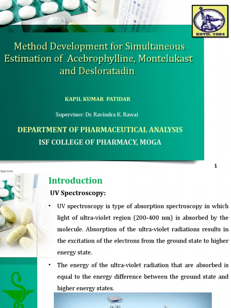 Method Development for the Simultaneous Estimation of Acebrophylline, Montelukast, and ...