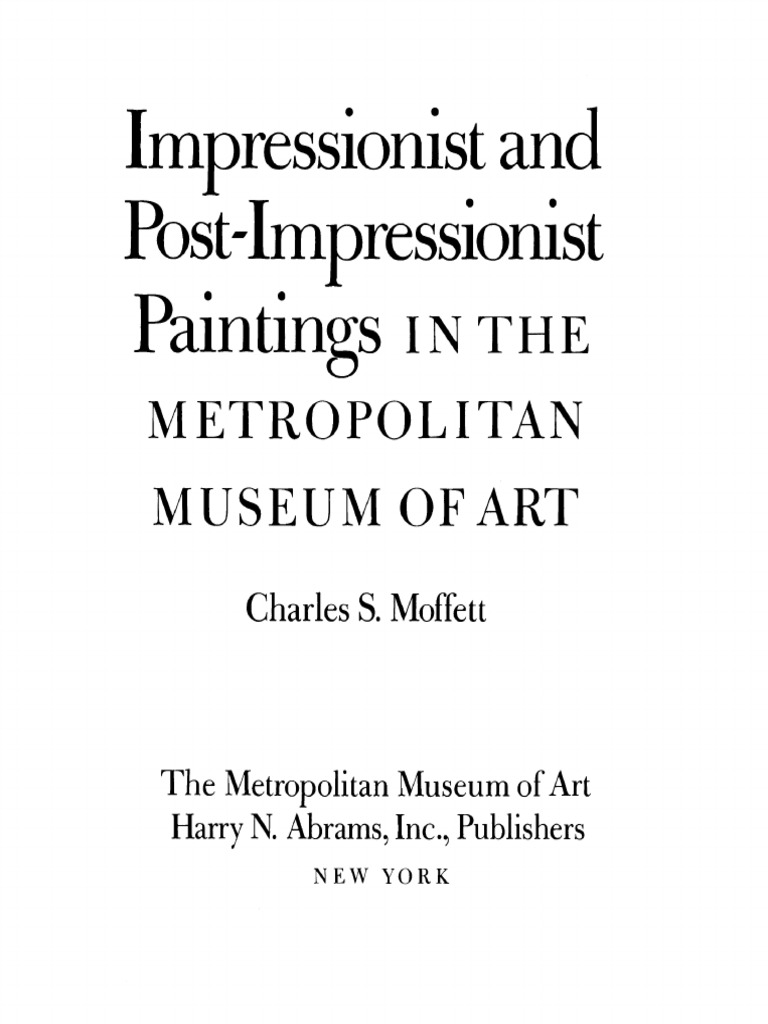 Impressionist and Post-Impressionist Paintings in The Metropolitan ...