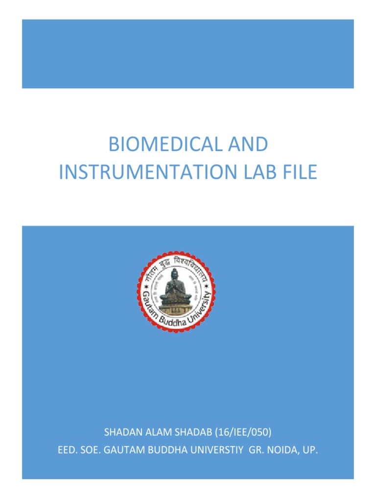 Biomedical and Instrumentation Lab File | PDF | Electromyography ...