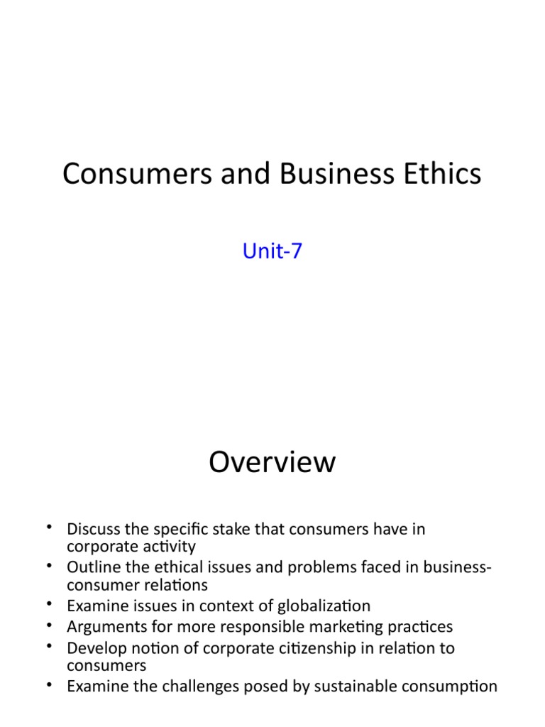 Unit-7 Consumers and Business Ethics | PDF | Consumerism | Marketing