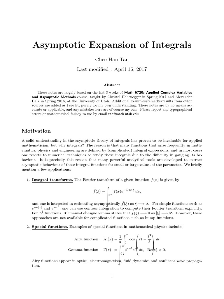 Asymptotic Expansion of Integrals: Chee Han Tan Last Modified: April 16, 2017 | PDF | Asymptotic ...