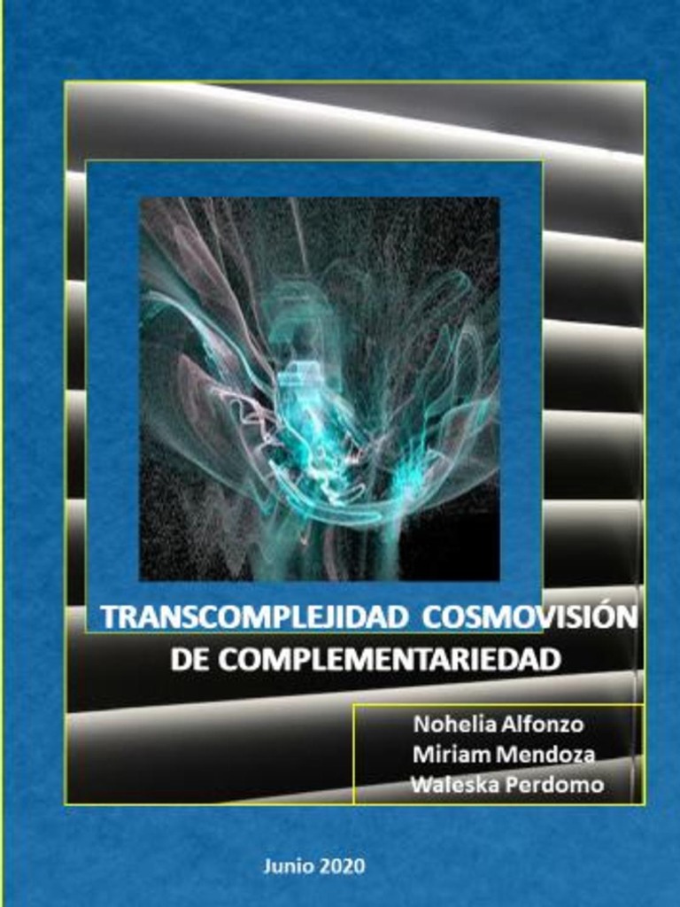 Transcomplejidad Cosmovisión de Complementariedad PDF | PDF