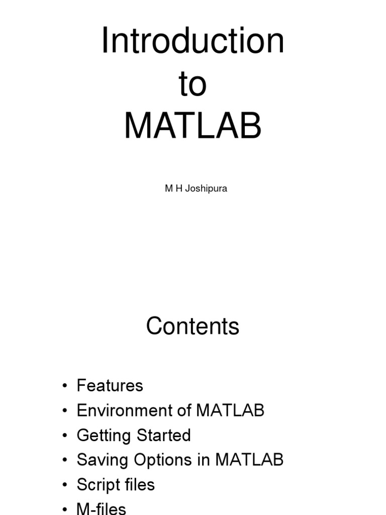 Introduction To MATLAB | PDF | Matlab | Parameter (Computer Programming) Introduction To MATLAB | PDF | Matlab | Parameter (Computer Programming)