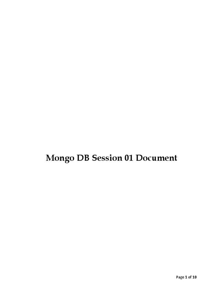 Mongo DB Session 01 Document | PDF | No Sql | Mongo Db