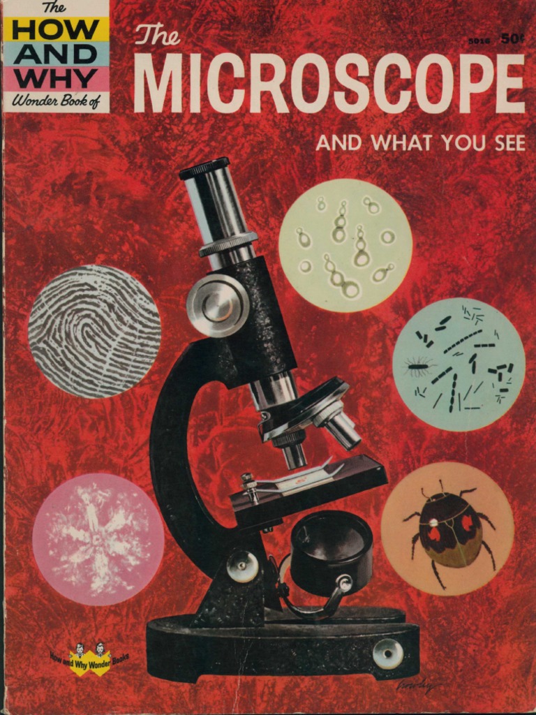 Microscope - How-And-Why-Wonder-Book-Of-The-Microscope PDF | PDF ...