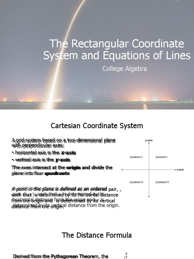 The Rectangular Coordinate System and Equations of Lines: College ...