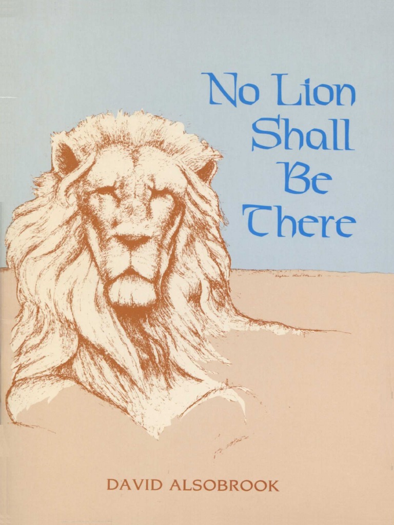 David Alsobrook - No Lion Shall Be There | PDF | Salvation | Demons