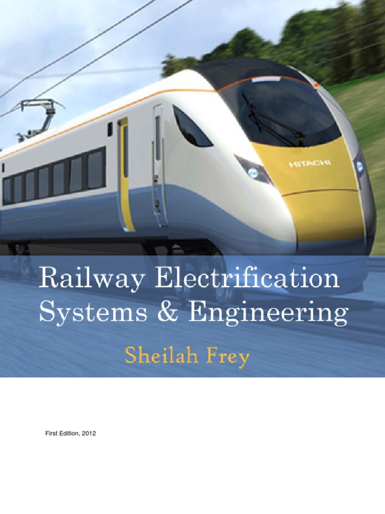 Railway Electrification Systems & Engineering PDF | PDF