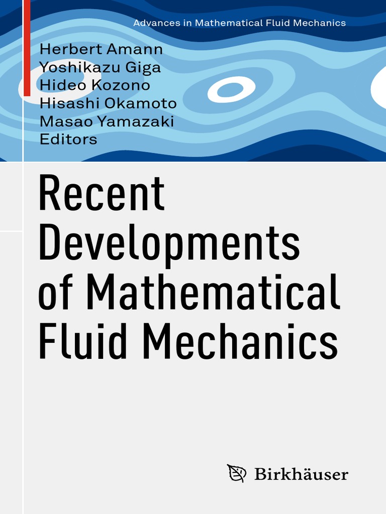Recent Developments of Mathematical Fluid Mechanics | PDF | Nonlinear ...