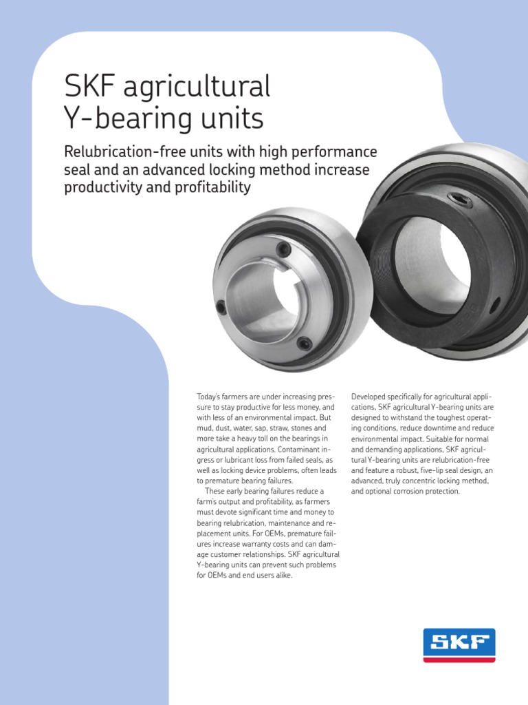 SKF Agricultural Y-Bearing Units | PDF | Bearing (Mechanical) | Lubricant