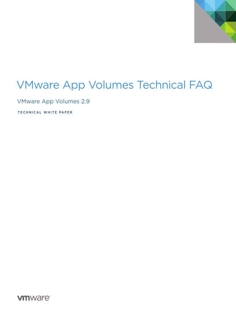 Vmware App Volumes Technical Faq | PDF | Virtual Machine | Application ...