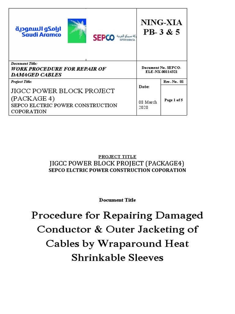 Procedure For Repairing Damaged Conductor & Outer Jacketing of Cables ...
