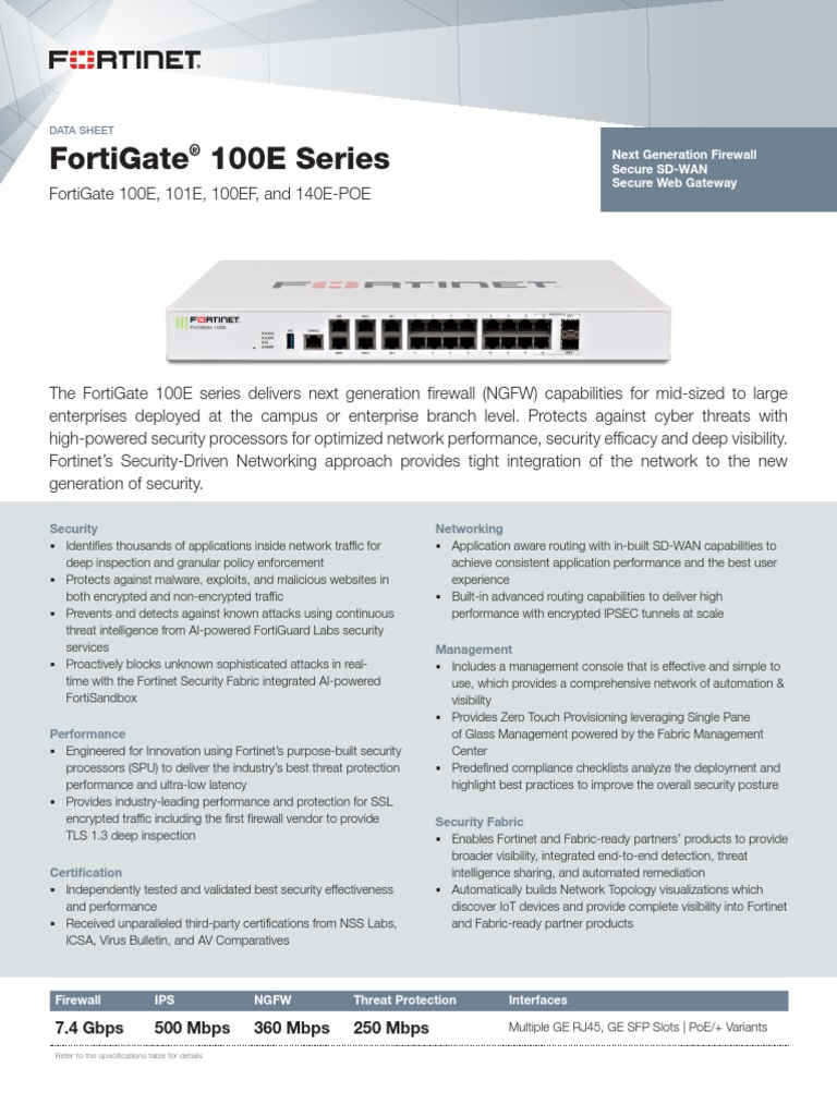 Fortigate 100E Series: Next Generation Firewall Secure Sd-Wan Secure Web Gateway | PDF ...