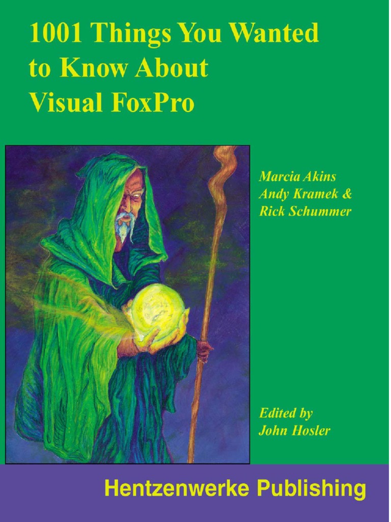 1001 Things You Wanted To Know About Visual FoxPro | PDF | Database Index | Databases