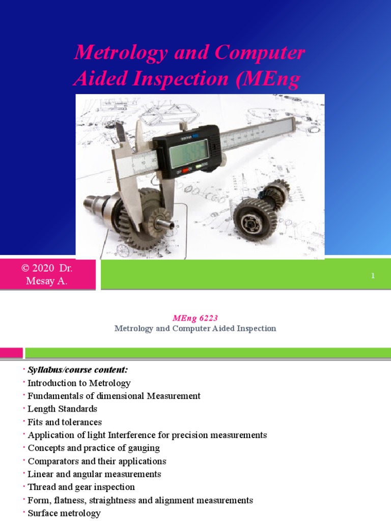 Metrology and Computer: Aided Inspection (Meng 6223) Lecture On ...