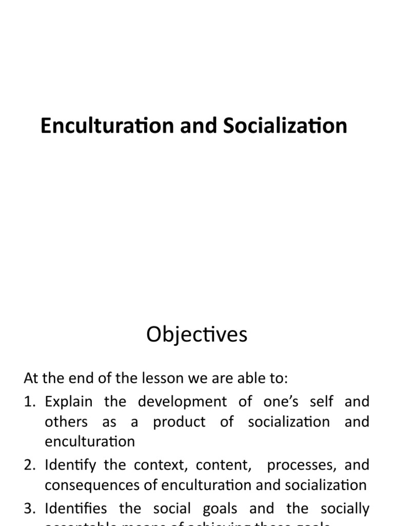 Enculturation and Socialization | PDF | Socialization | Deviance ...