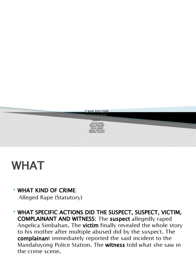 Case Folder: (Statutory Rape) Group 1 | PDF | Witness | Rape