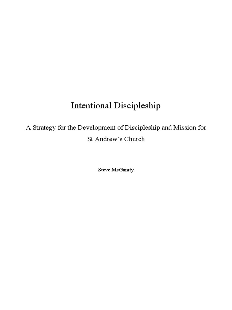 Intentional Discipleship: A Strategy For The Development of ...