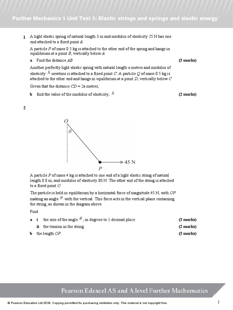 Further Mechanics 1 Unit Test 5 Elastic Strings and Springs and Elastic ...