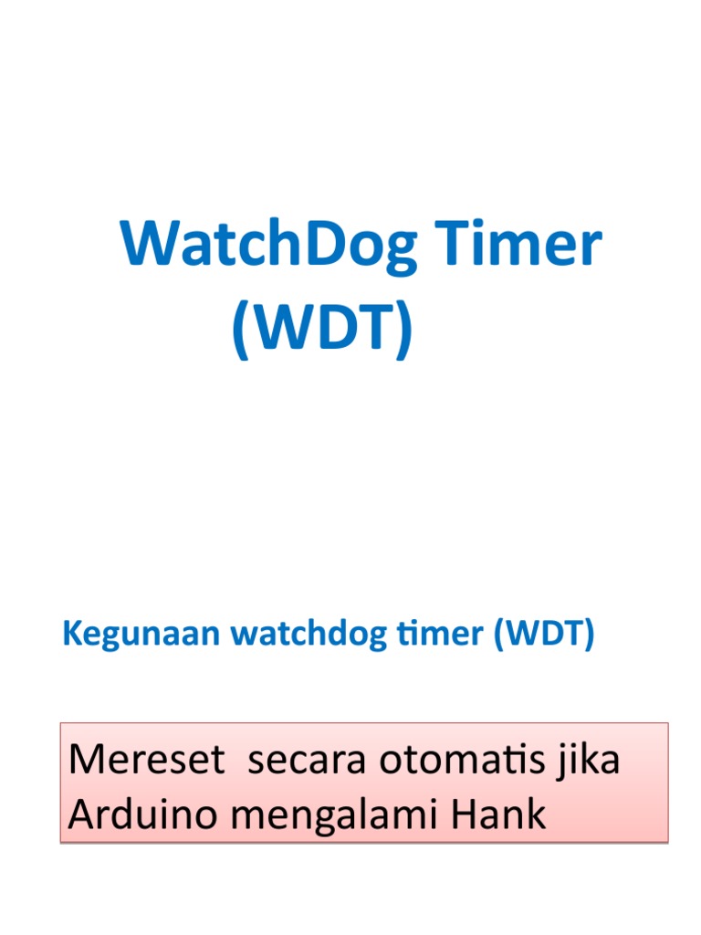 ARDUINO Watch Dog Timer | PDF | Komputer