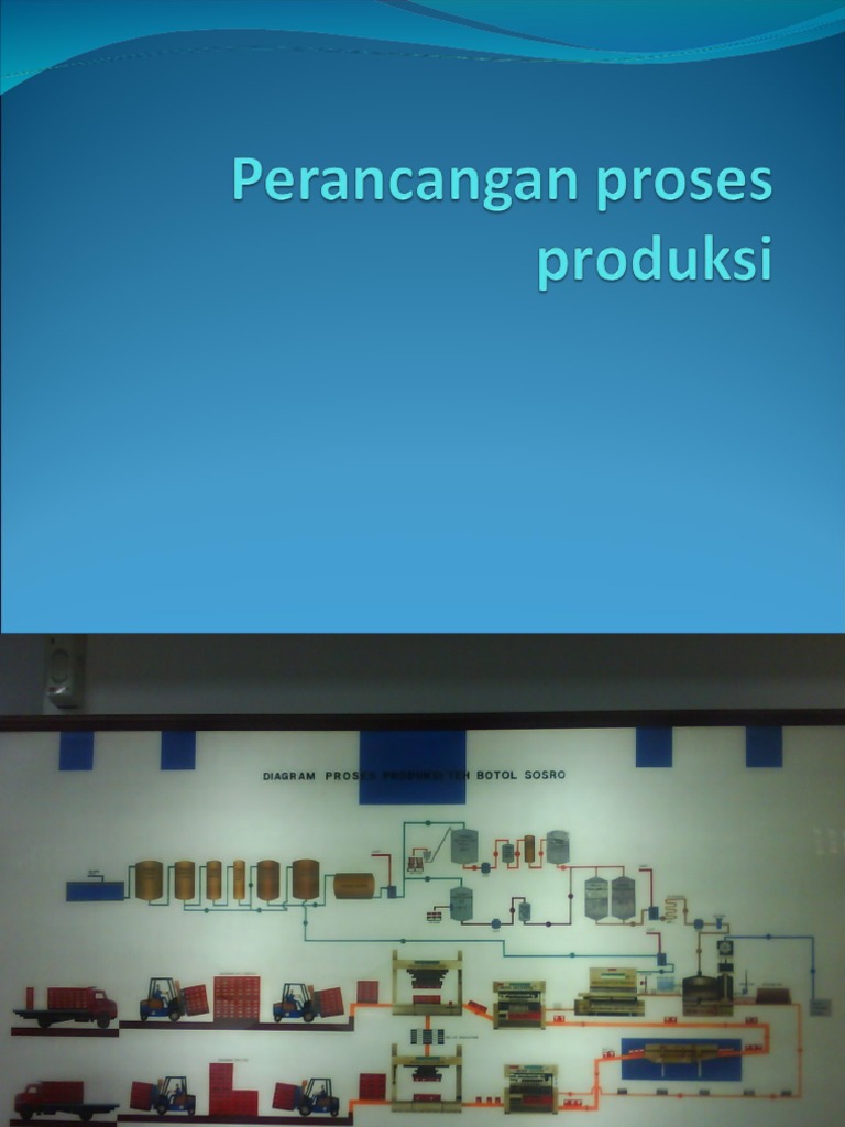 Strategi Desain Proses Produksi Line Flow | PDF