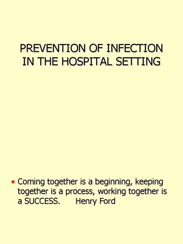 Prevention of Infection in The Hospital Setting | PDF | Infection ...