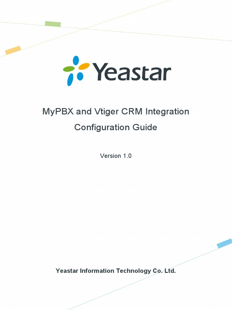 Mypbx and Vtiger CRM Integration Configuration Guide: Yeastar Information Technology Co. LTD ...