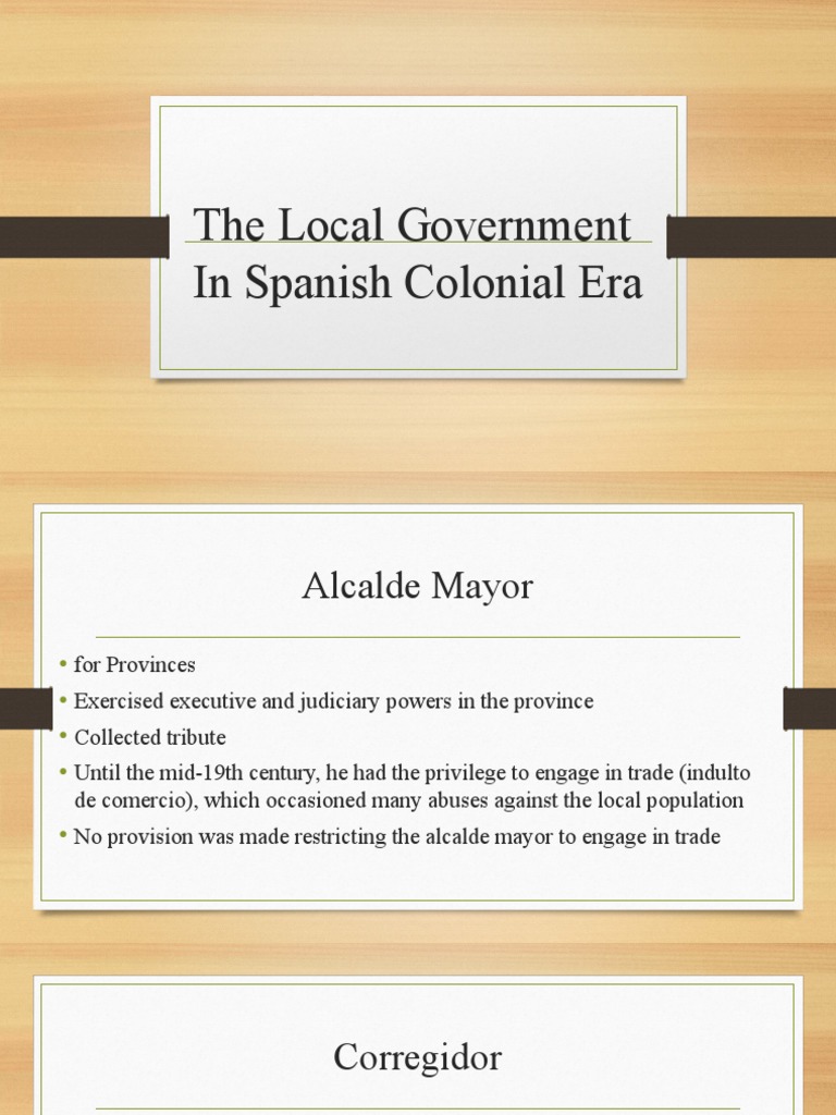 The Local Government in Spanish Colonial Era | PDF | History