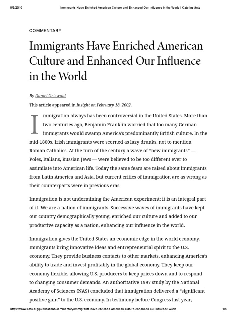 Immigrants Have Enriched American Culture and Enhanced Our Influence in ...