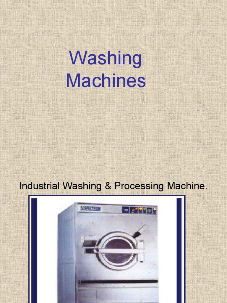 Industrial Washing Machine Overview | PDF