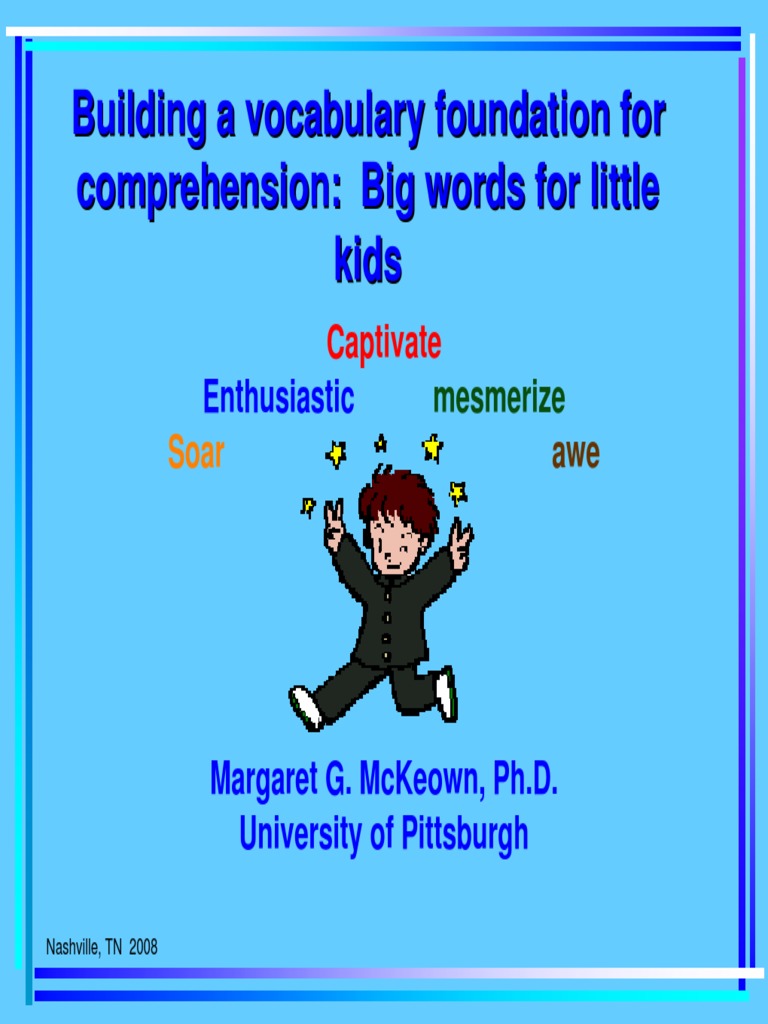 Building A Vocabulary Foundation For Comprehension: Big Words For ...