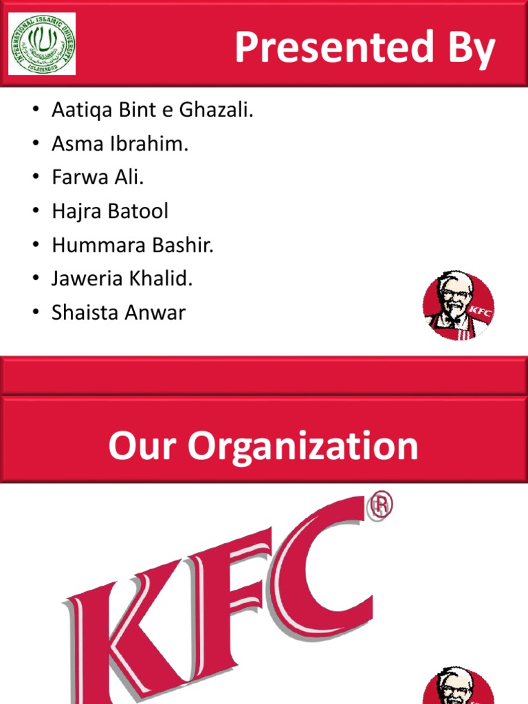 KFC Pakistan Presentation on Organization, Products, HR Management and ...